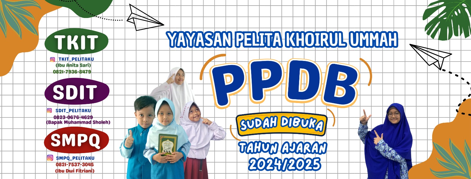 PPDB - Sekolah Pelita Khoirul Ummah